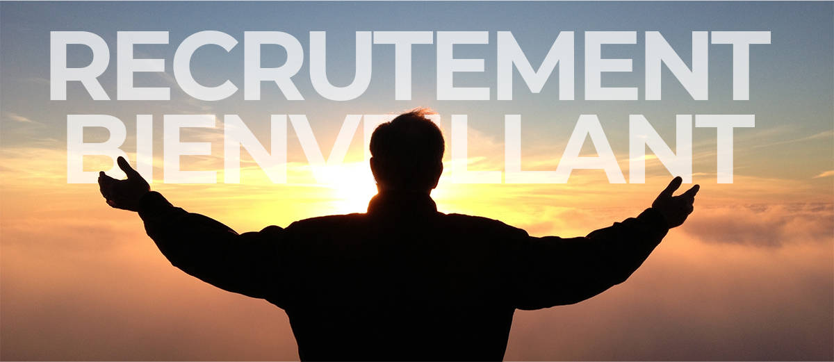 Les 8 commandements du recrutement bienveillant | YAGGO